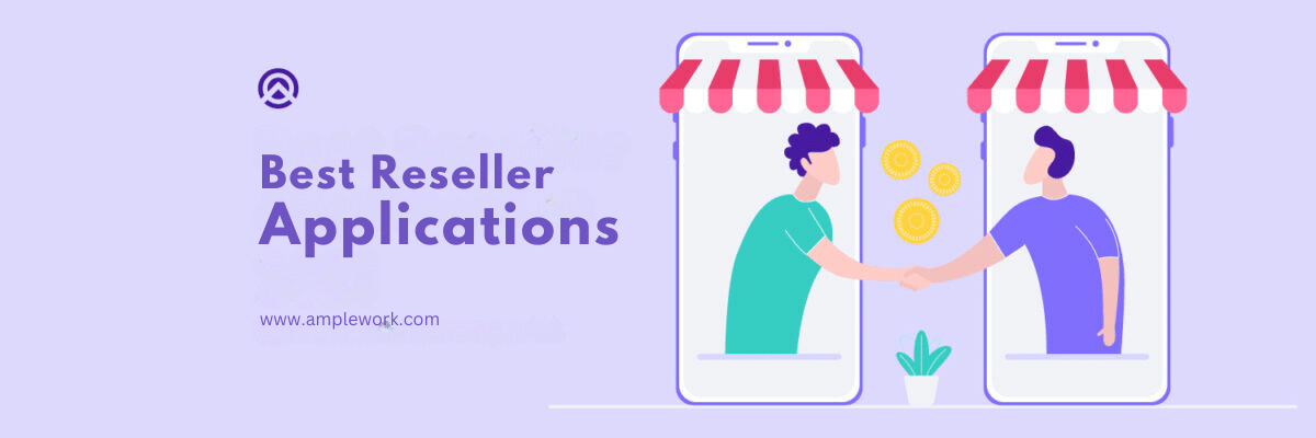 Best Reseller Apps in 2024 | Amplework