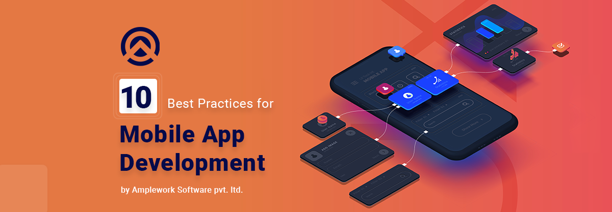 Best Practices for Mobile App Development | Amplework