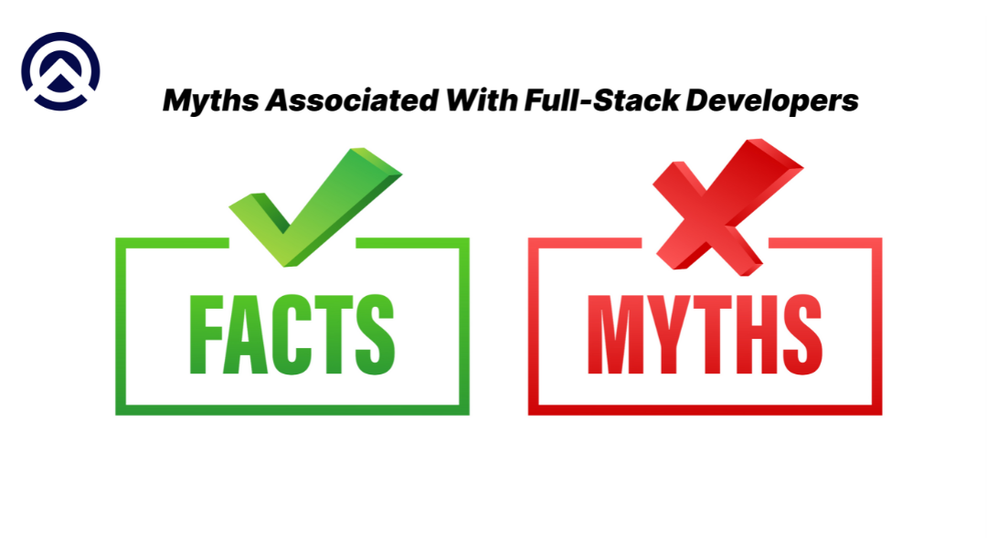 Myths About Full-Stack Developer | Amplework