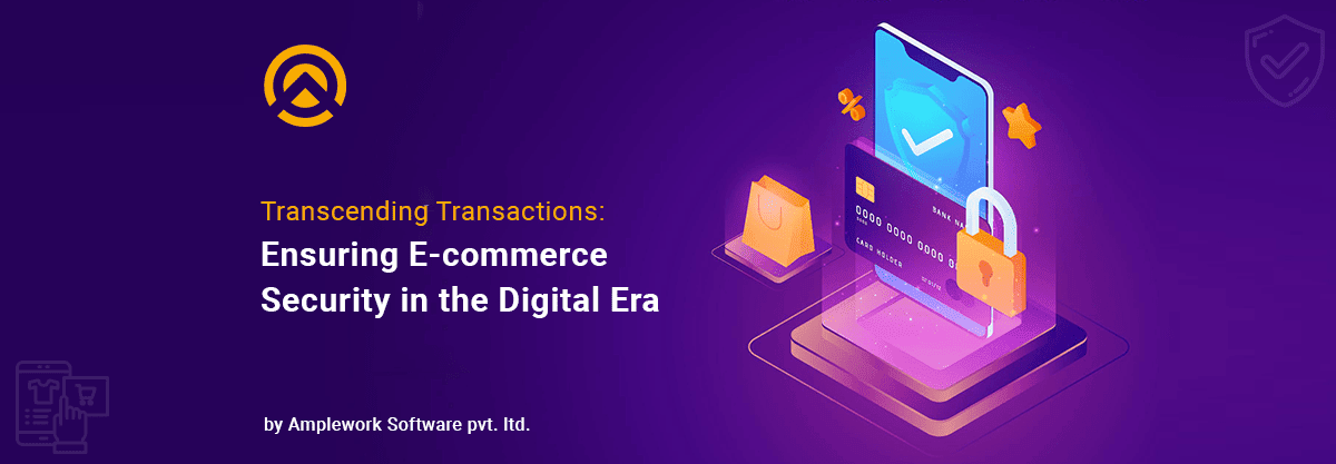 Ultimate E-commerce Security: Safeguarding Digital Store