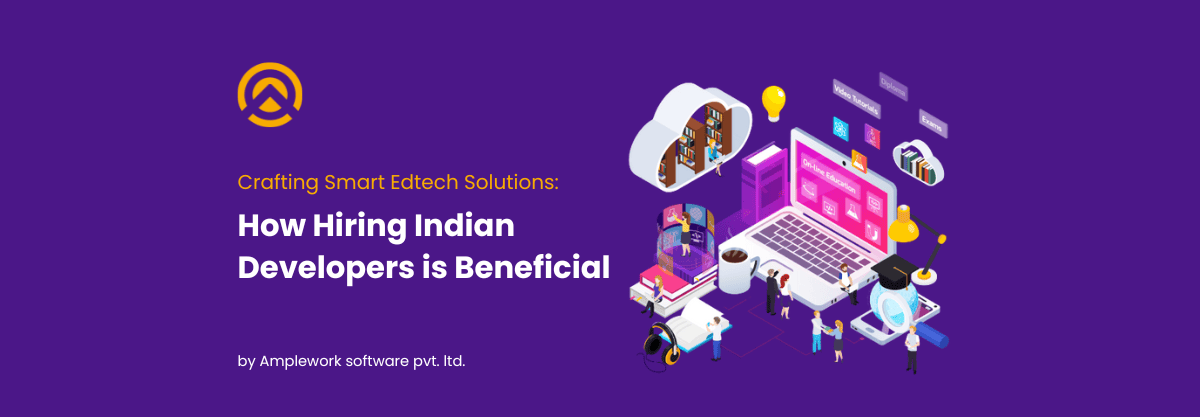 Indian Developers Transforming Smart Education Solutions