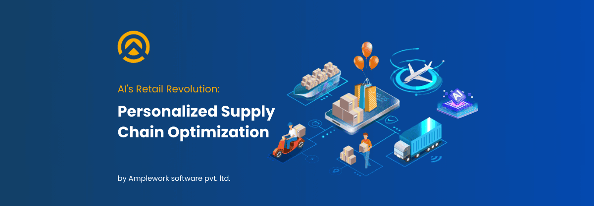 AI in Retail: Transforming Supply Chain Solutions