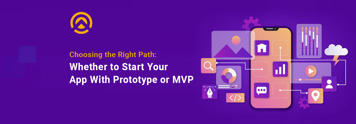 Prototype Or Minimum Viable Product A Complete Guide