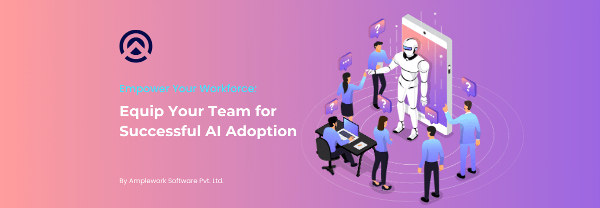 Step-by-Step Guide to Train Teams for AI Integration