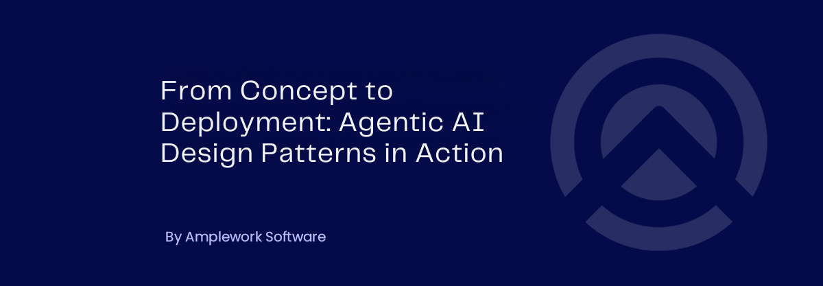 Agentic AI Design Patterns: From Concept to Real-World Agents