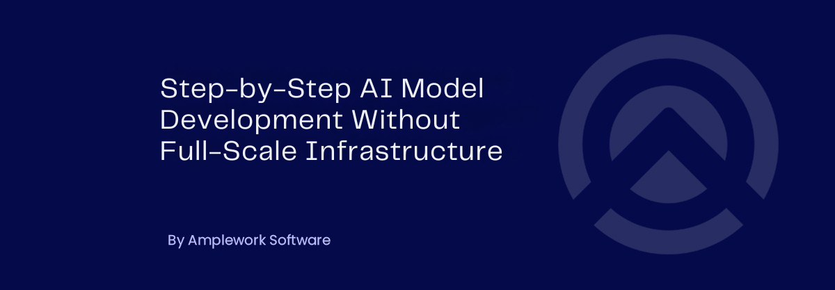 Step-by-Step Process to Build a Basic AI Model