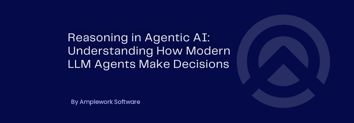 Reasoning in Agentic AI: How LLM Agents Make Decisions