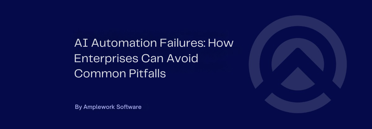 Why 70% of AI Automation Projects Fail — How to Build Scalable AI